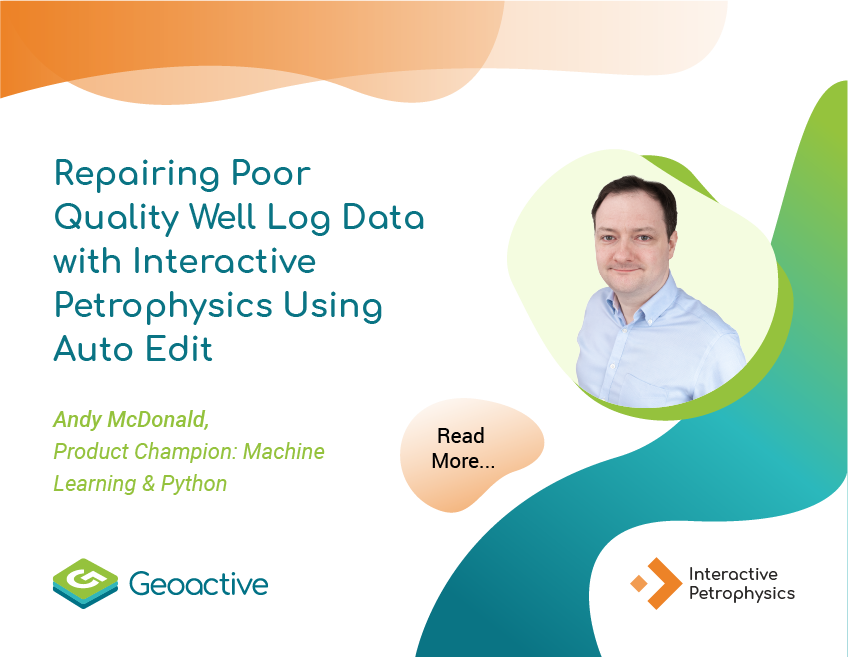Repairing Poor Quality Well Log Data with Interactive Petrophysics using Auto Edit